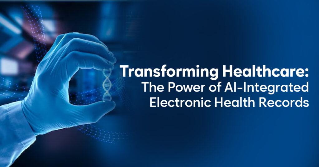 How to leverage AI-Integrated EHRs in Healthcare