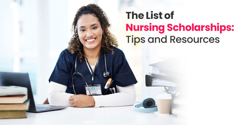 List of nursing scholarships 2024
