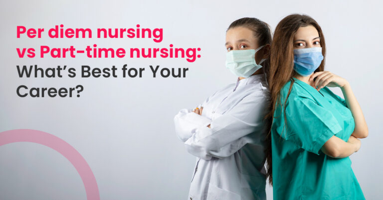 Are Per Diem nursing & Part-time nursing Different?