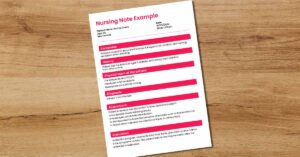 How to Write Nursing Notes: Nursing Note Examples