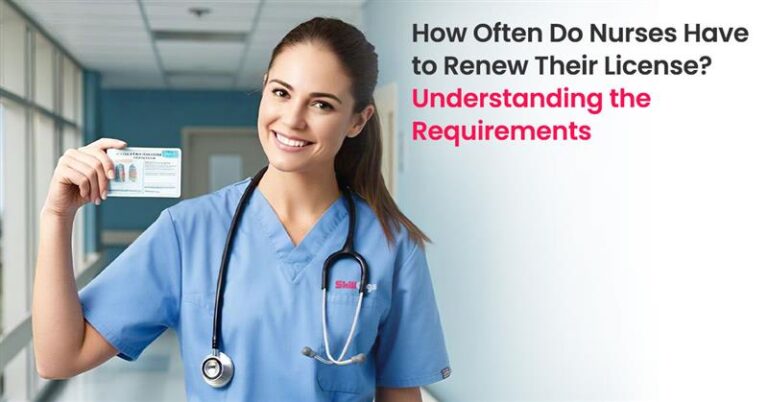 How Often Do Nurses Have to Renew Their License?