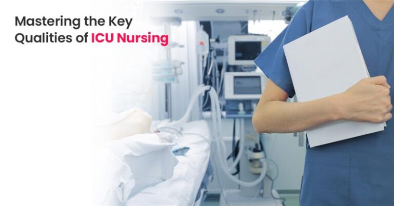 Critical Care Heroes: Key Characteristics of ICU Nurses