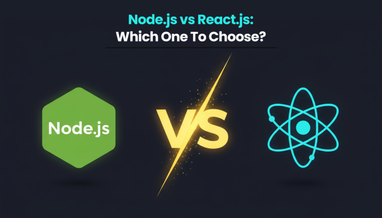 Node.js vs React.js: A Comparison for 2026 Web Development